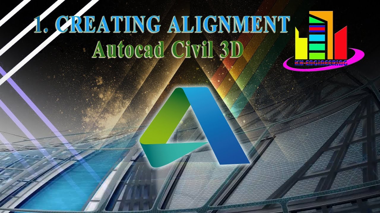 7 Create Alignment In Civil 3D 2018 Speak Khmer By Nana Share YouTube 7-create-alignment-in-civil-3d-2018-speak-khmer-by-nana-share-youtube
