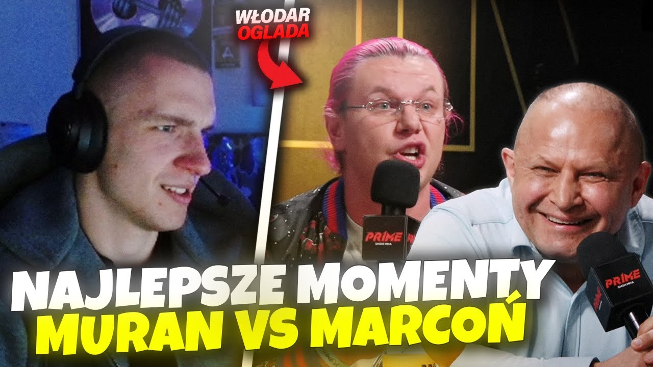 WŁODAR OGLĄDA KONFERENCJĘ PRIME MMA 12 | NATAN VS MURAN - YouTube