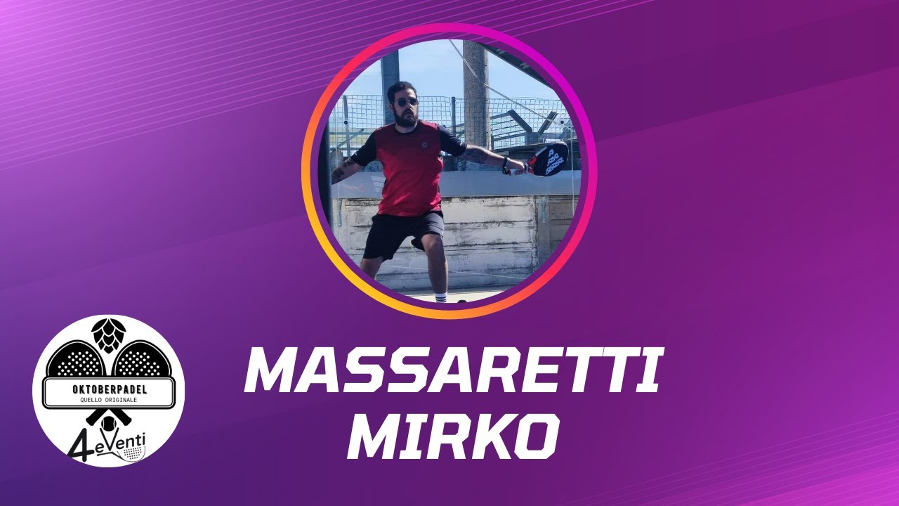 OKTOBERPADEL24 intervista a MIRKO MASSARETTI - YouTube