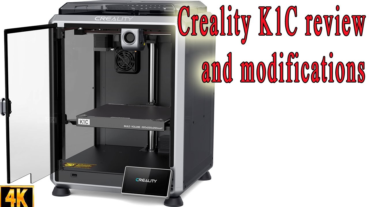 Creality K1C Review and modifications - YouTube