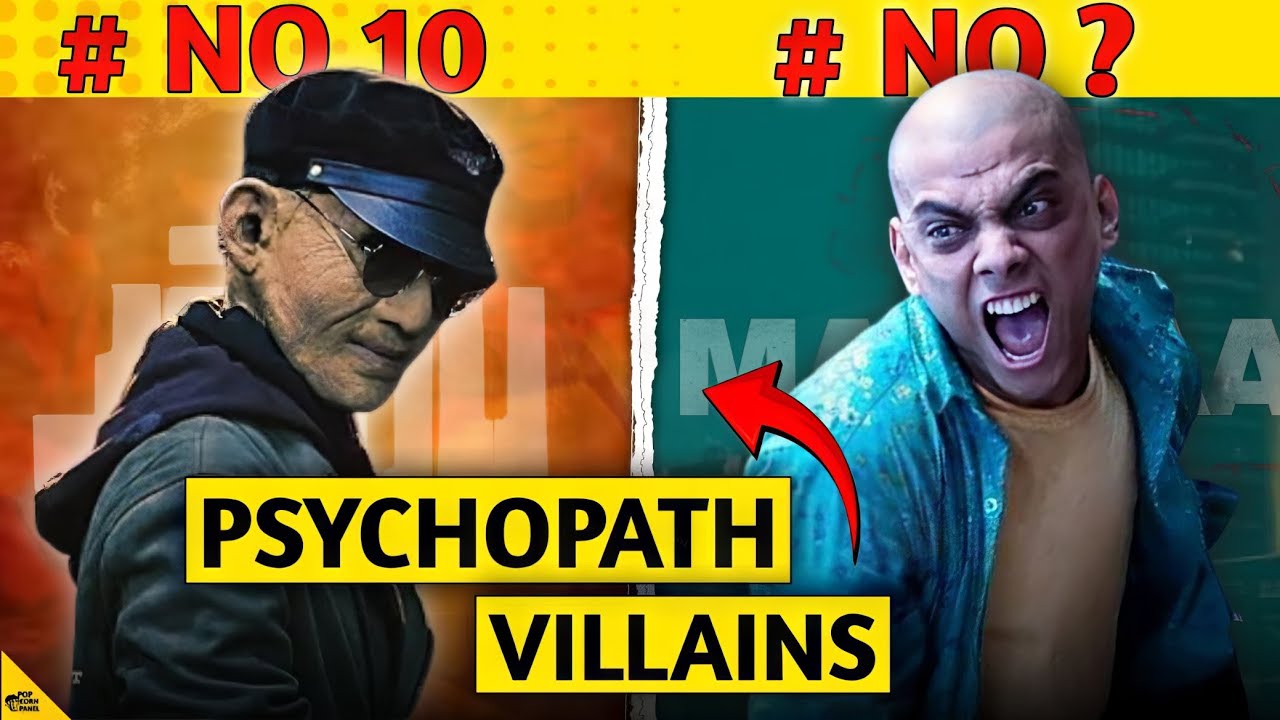 10 Greatest Psychopath Villians in Indian Cinema | RANKED | Popcorn ...