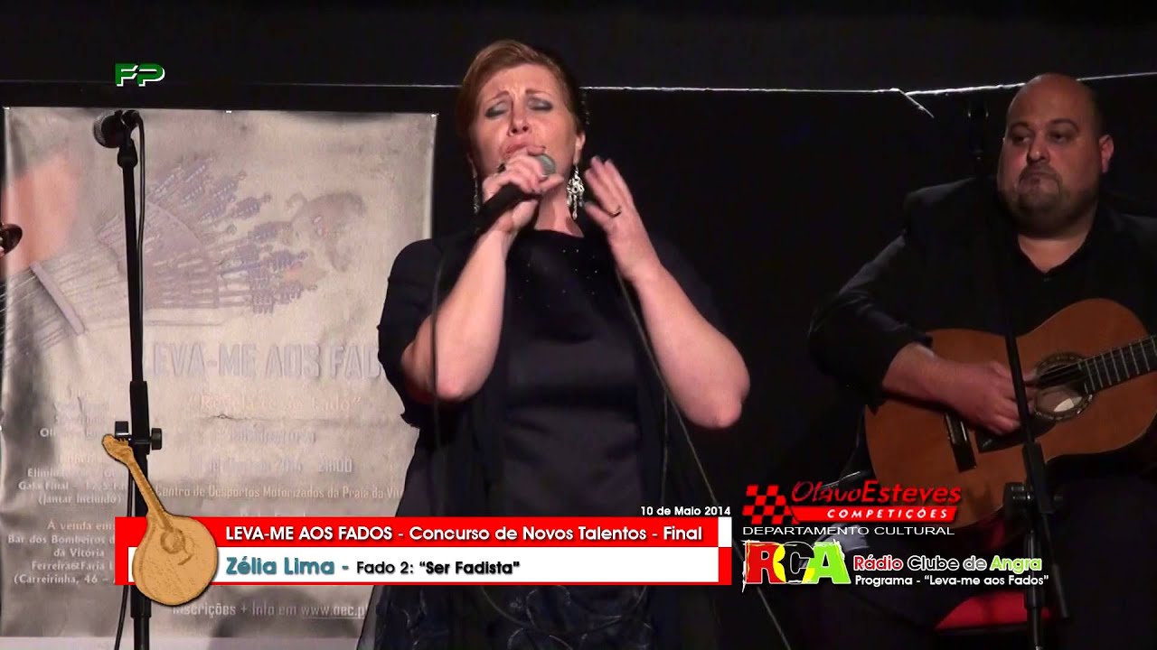 Leva - me aos Fados - Final - Zélia Lima - Fado 2 - Ser Fadista - YouTube