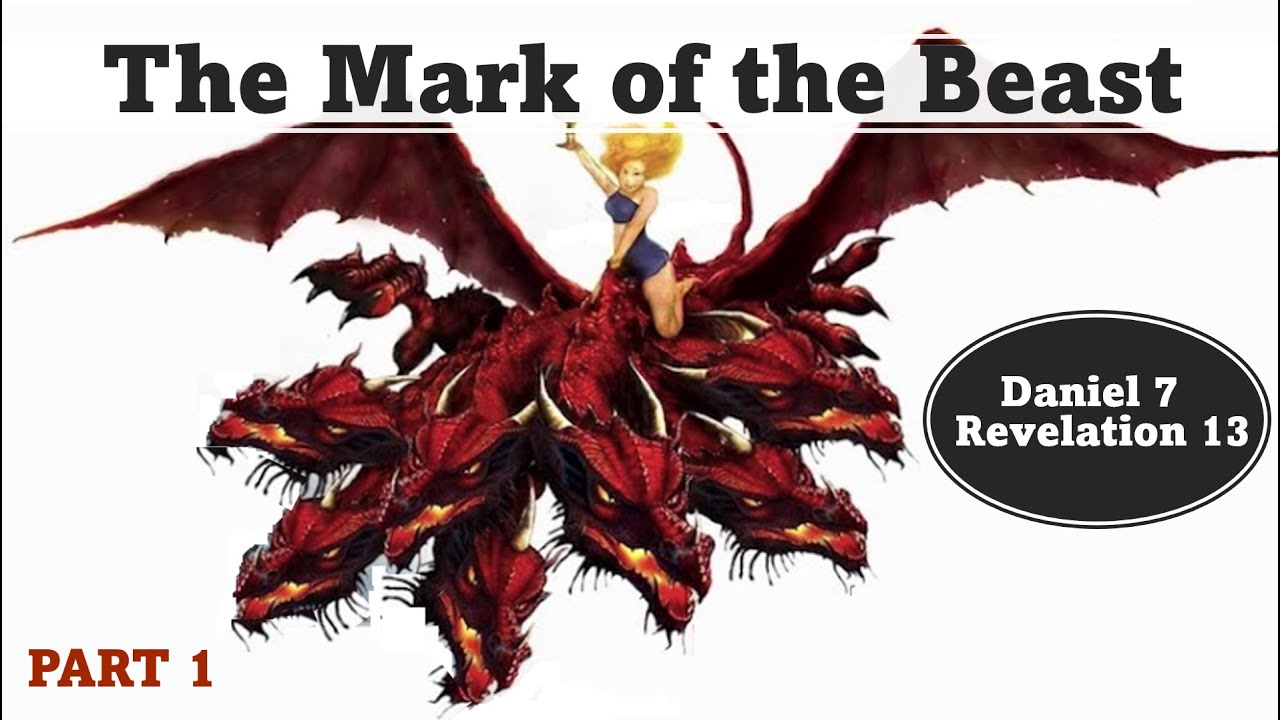 Daniel 7, Rev 13, and the MOTB-Part 1 - YouTube