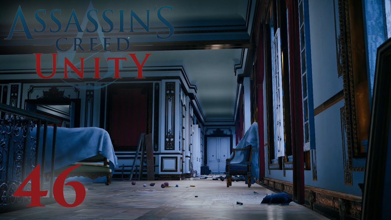 ASSASSINS CREED UNITY • Wieder in Versailles #046 [Deutsch][Let´s Play ...