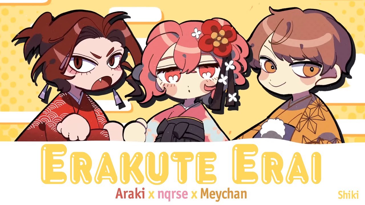 Erakute Erai - Araki x nqrse x Meychan - [Vietsub] - YouTube
