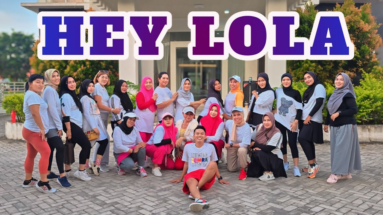 HEY LOLA | REMIX | WORKOUT | DANCE | ZUMBA | CHOREO ZIN HENDRIK - YouTube