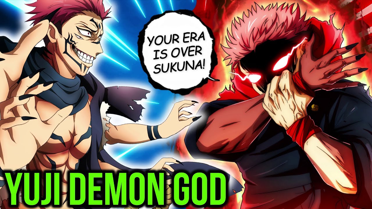 Yuji's Demon God Mode - He Awakens His Real Demonic Powers To Become ...
