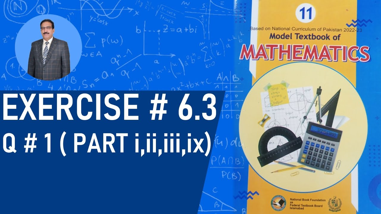 Book 11 NBF Unit # 6 Exercise # 6.3 Q # 1 ( PART i,ii,iii,ix ) . - YouTube