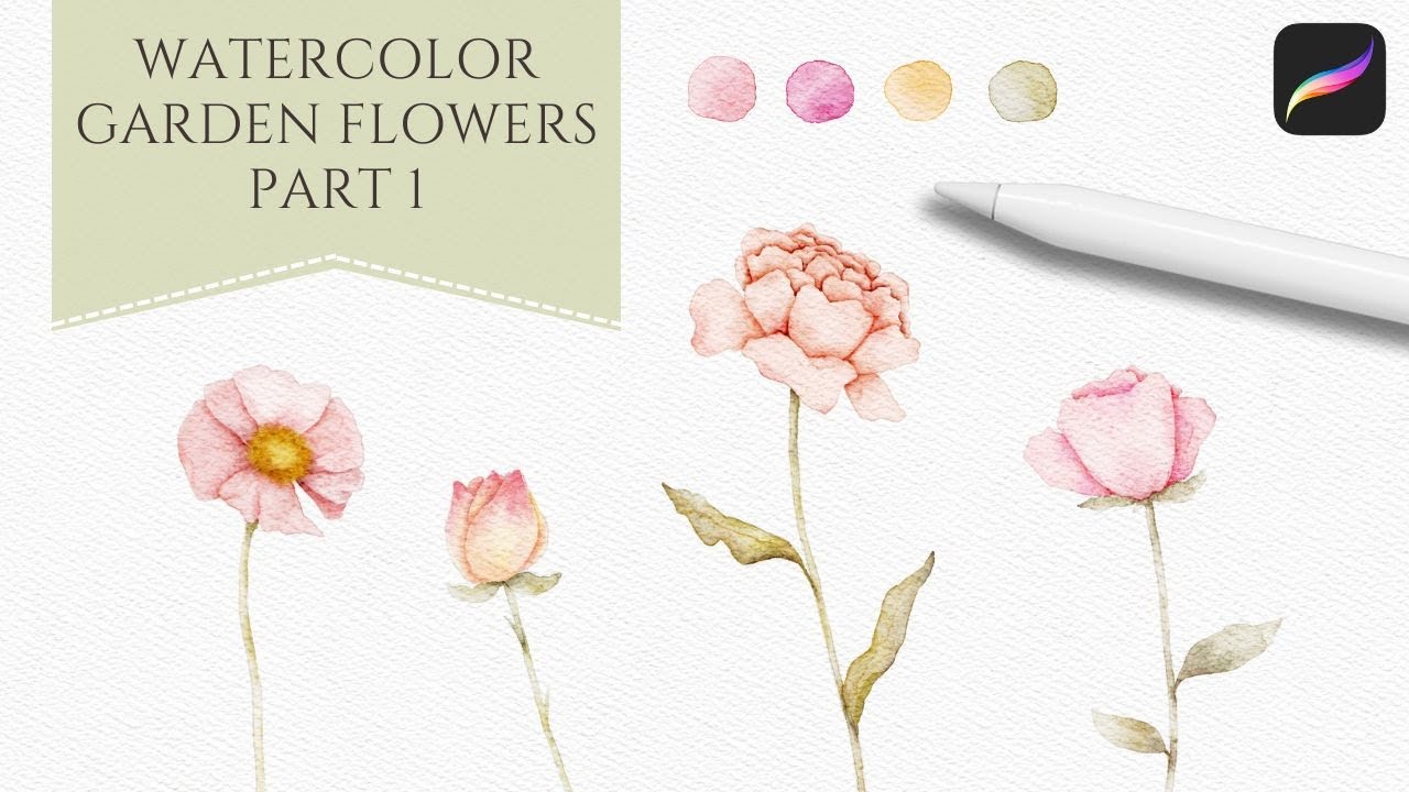 How to Paint Watercolor Garden Flowers in Procreate Pt 1 | Realistic ...