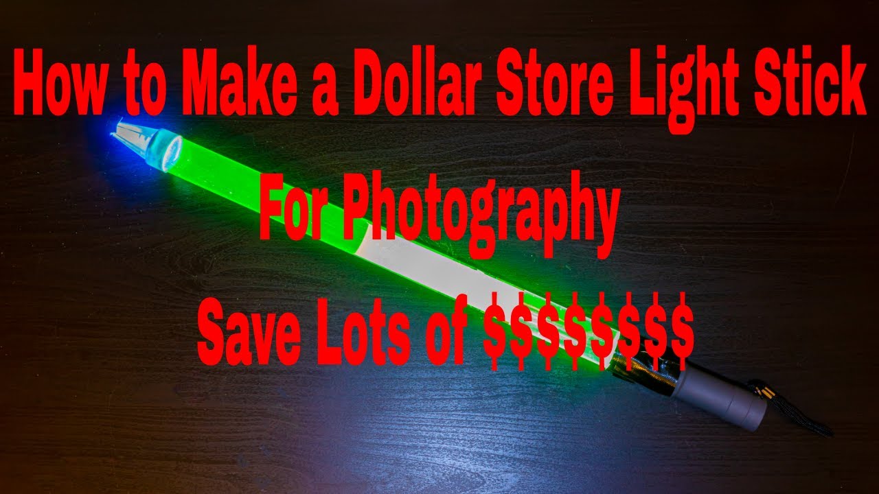 How to make a dollar store light wand for light painting and night ...
