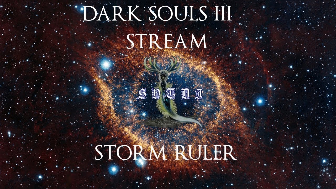 Dark Souls 3 : Storm Ruler All Bosses Run part 4 - YouTube