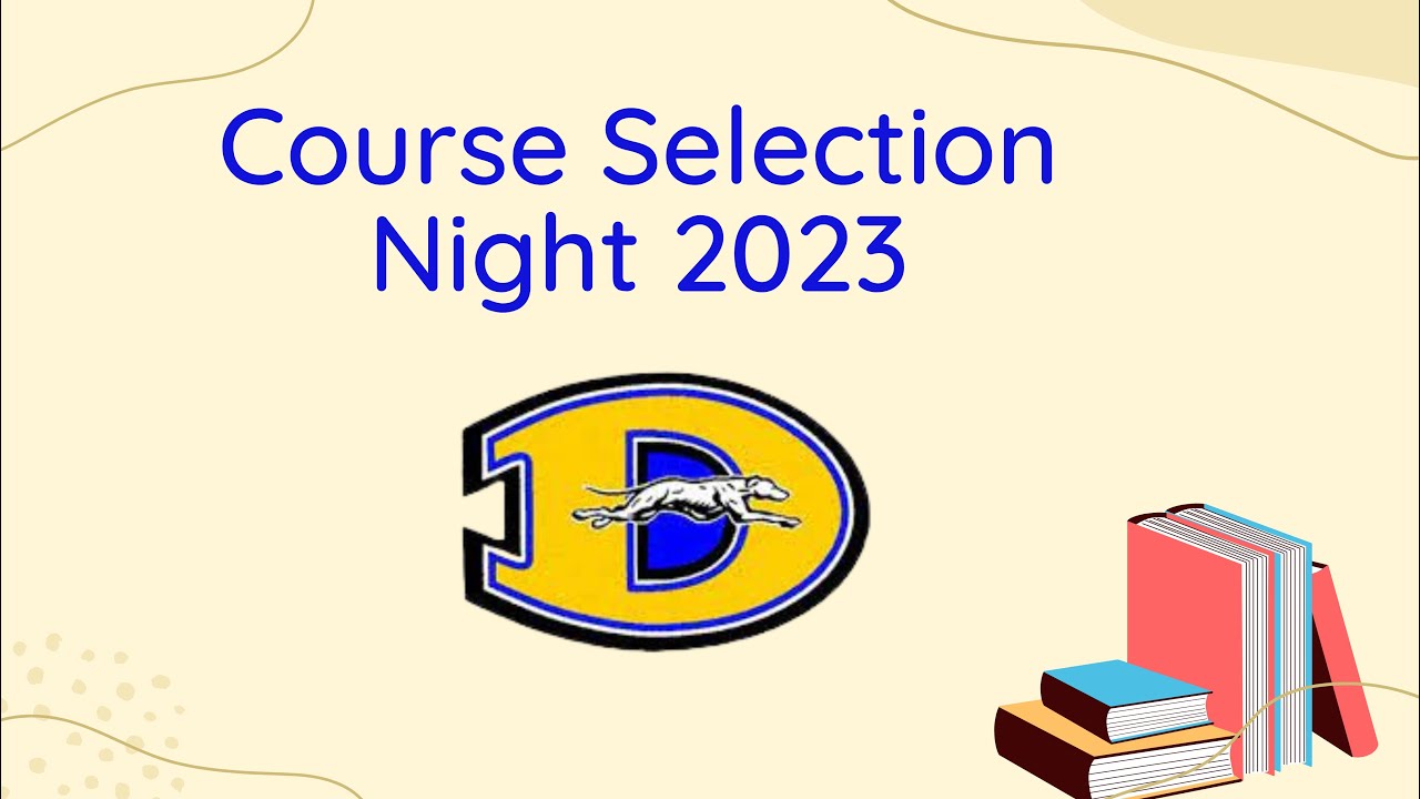 Course Selection Night 2023 - YouTube