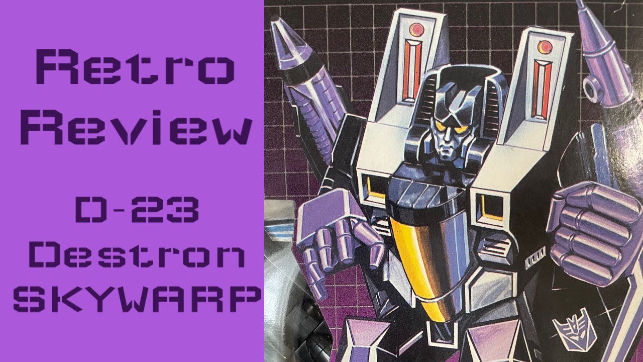 Transformers Retro Review D-23 Destron Skywarp - YouTube