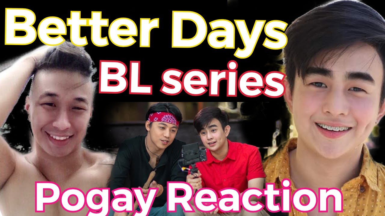 Better days Boys BL series | New Pinoy BL series | Trailer Reaction ...