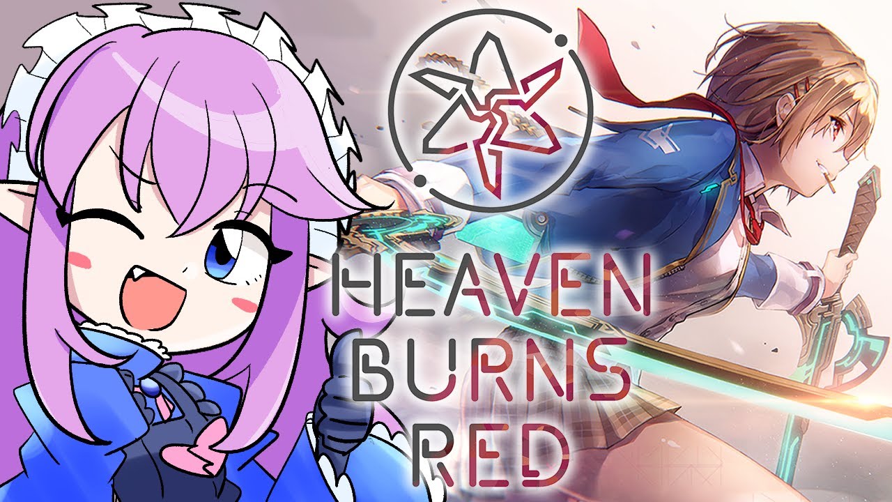 【Heaven Burns Red】Jun Maeda Gacha Game?! Time To Prepare Your Tears! Let's go! Global Launch ...