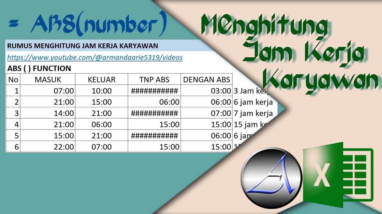 Rumus Excel Menghitung Absensi Karyawan Masuk dan Keluar - ABS ...