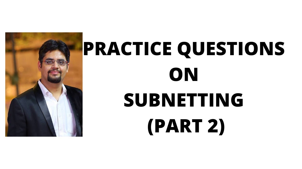 121. practice questions on subnetting part 2 - YouTube