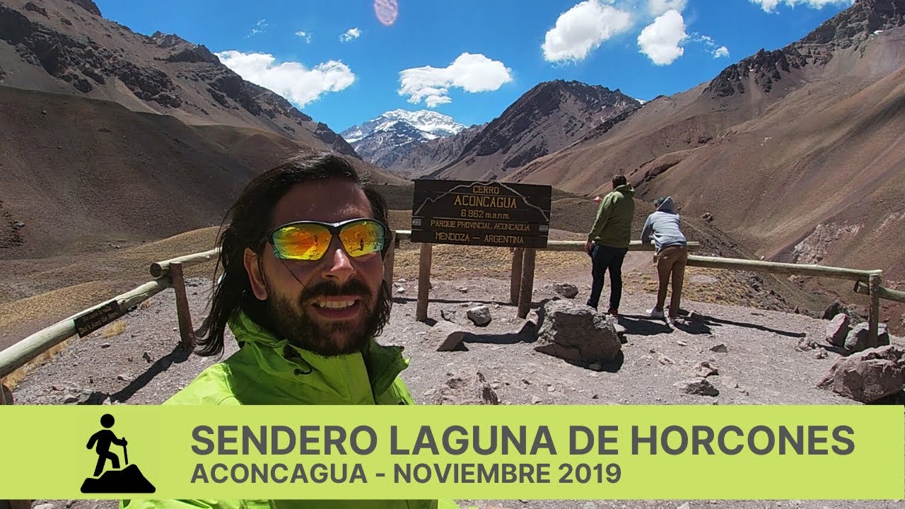 Laguna de Horcones en Aconcagua - Noviembre 2019 - YouTube