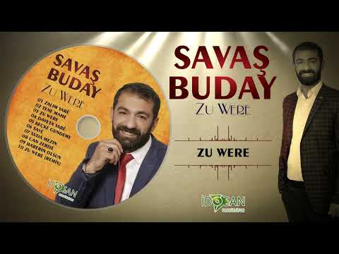 Savaş Buday Zu Were
