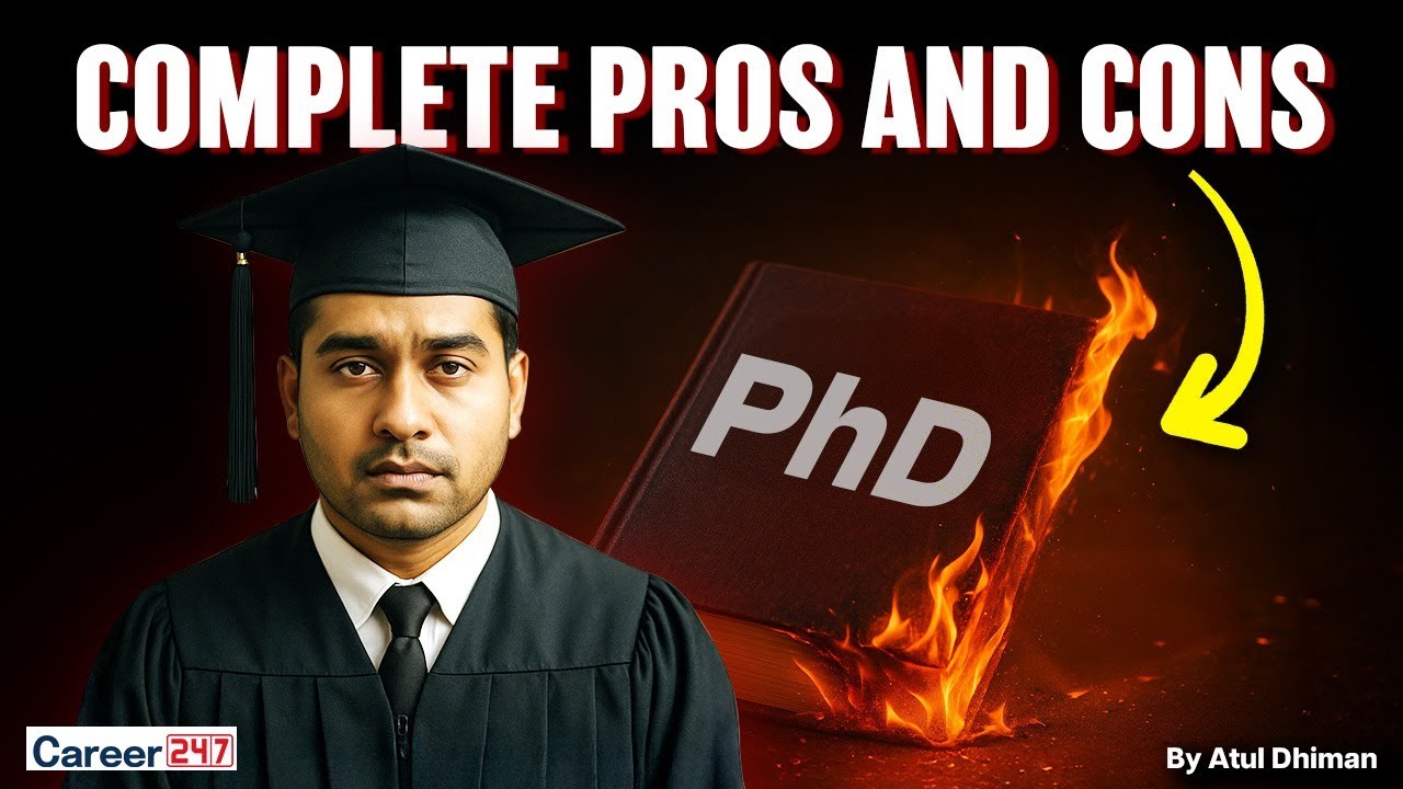 Is a PhD the BEST Choice? | Pros and Cons of Doing a PhD Explained ...