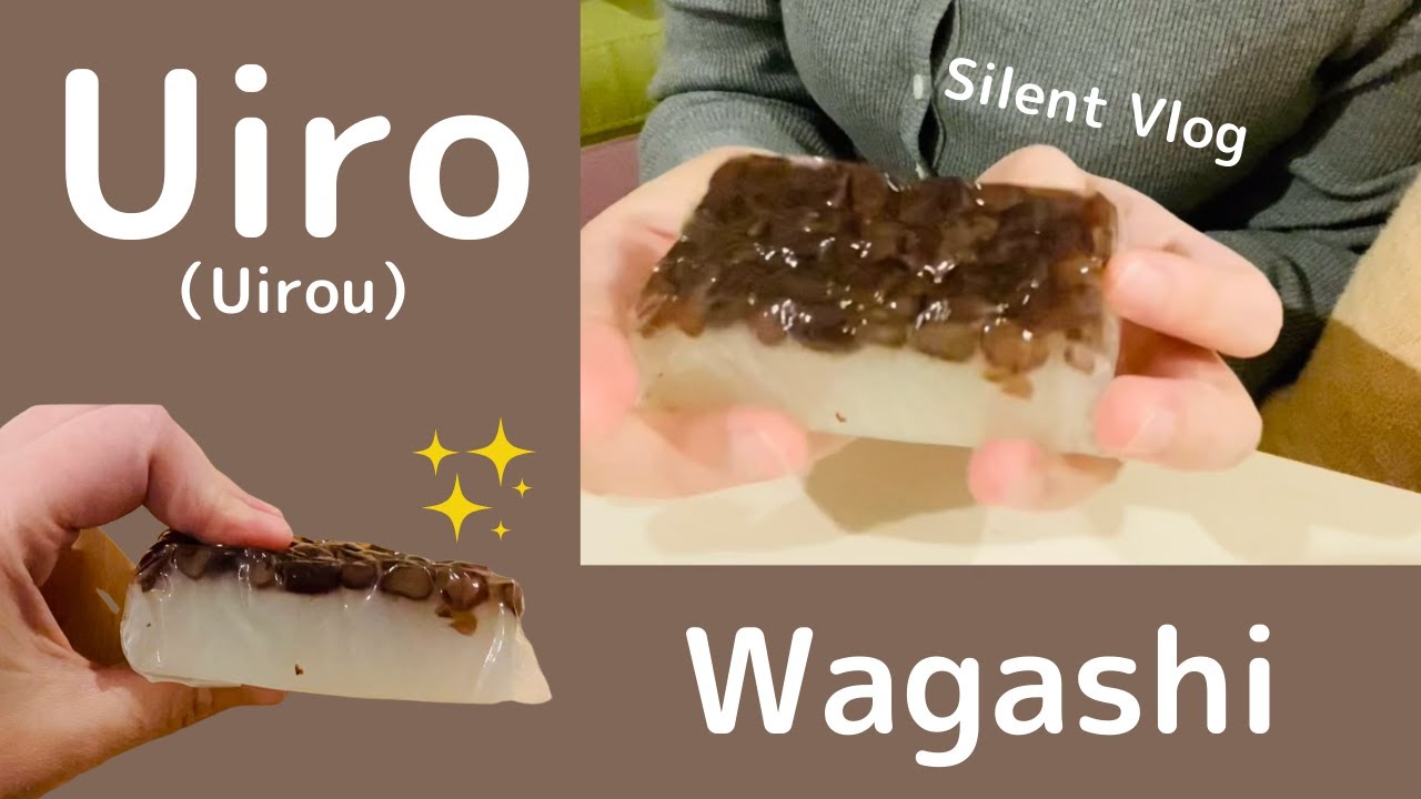Japan vlog food | Uiro (uirou) | traditional sweets | Wagashi | Eating ...