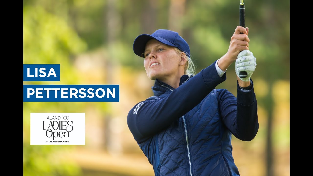 Lisa Pettersson shoots round of the day 66 (-6) to go into the final 18 ...