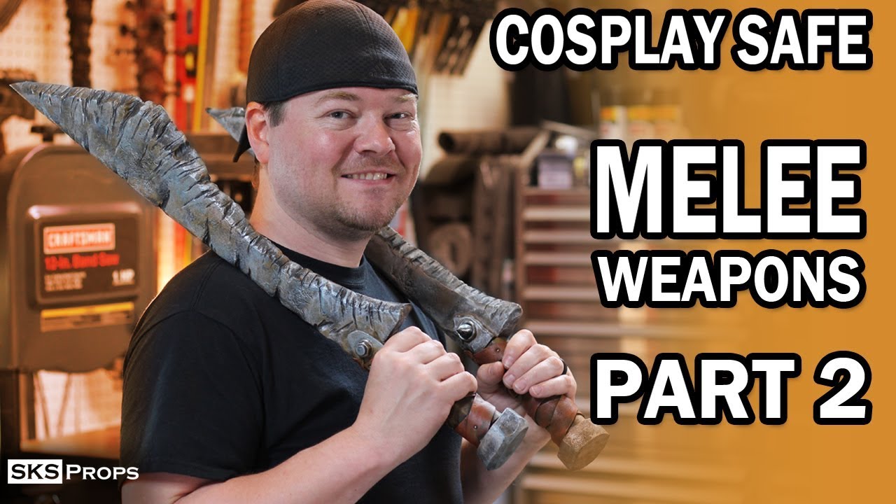 How to Make Cosplay Safe Melee Weapons Part 2 - YouTube