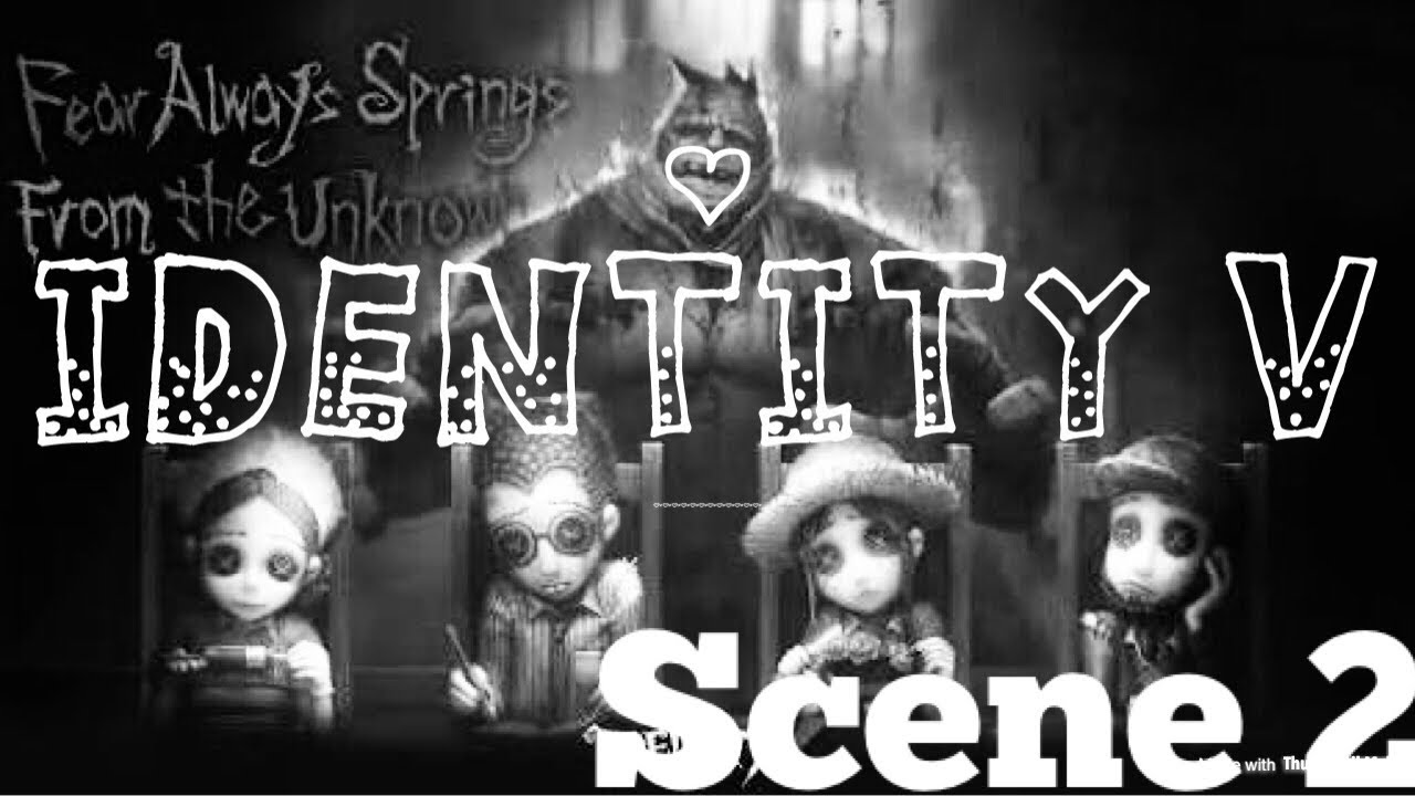 Identity V Scene 2 - YouTube