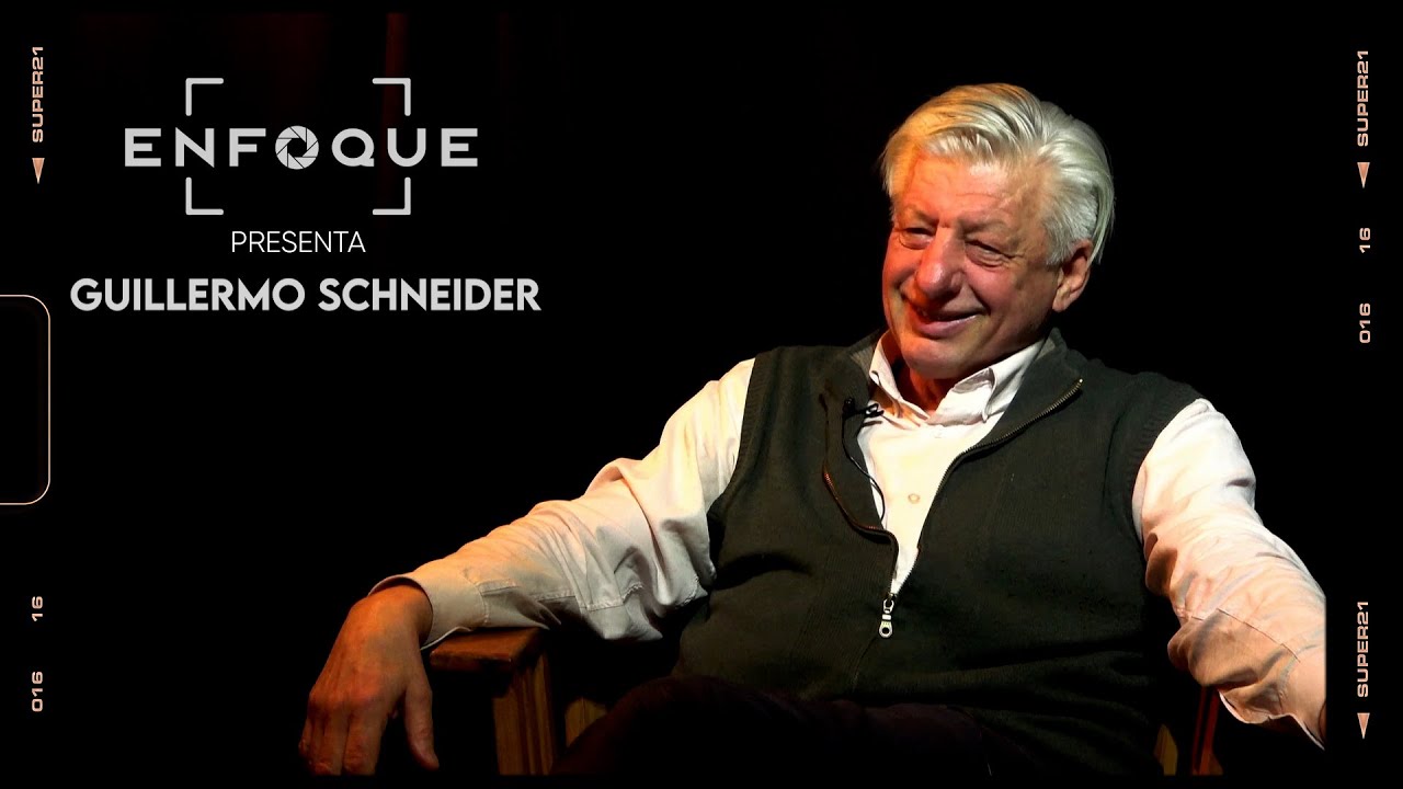 ENFOQUE - GUILLERMO SCHNEIDER - EP 5 - YouTube