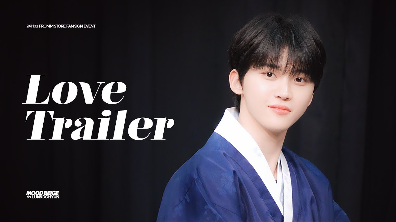 [4K] 241102 FROMM STORE FAN SIGN EVENT 루네이트 도현 'LOVE TRAILER' 직캠 - YouTube