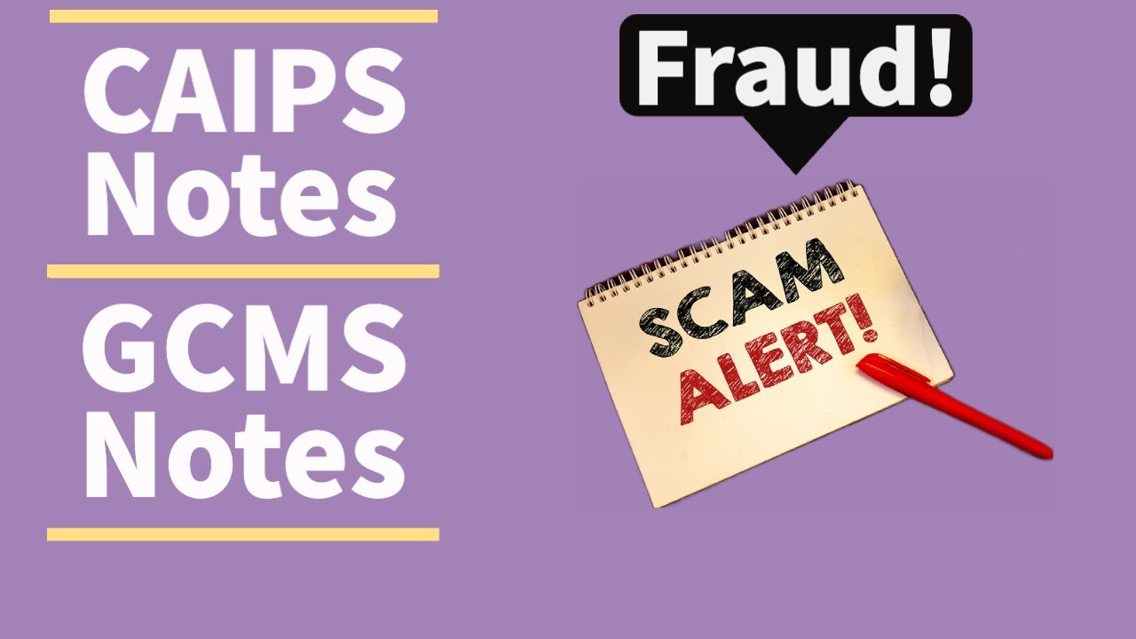 CAIPS Notes Fraud | GCMS Notes Canada | CAIPS Notes Canada | Canada ...