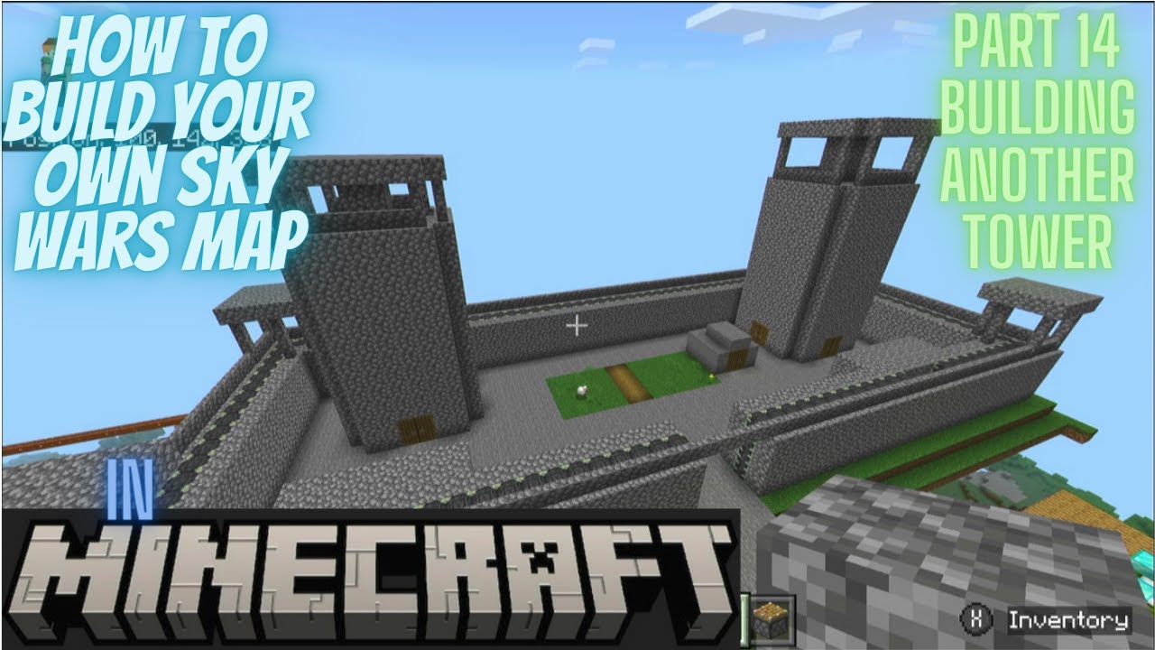 how to make your own sky wars map part 14 building another tower - YouTube