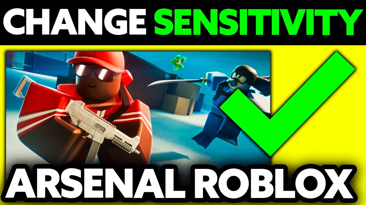 How To Change Sensitivity in Arsenal Roblox PC (2025) - Step by Step ...