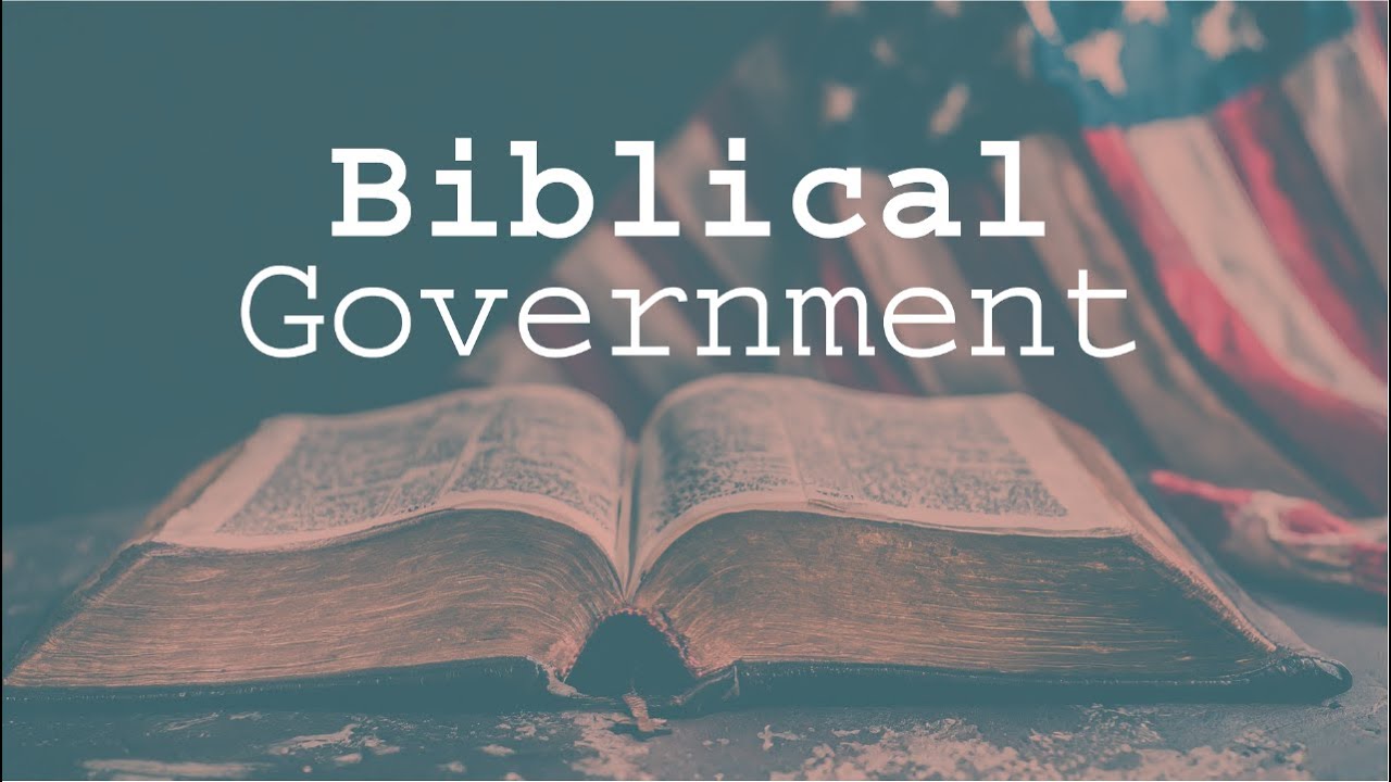 Biblical Government Introduction - YouTube