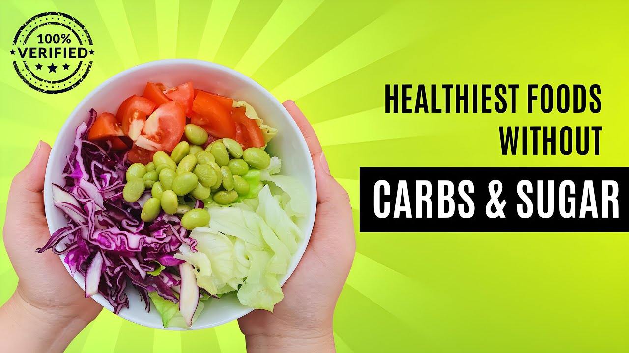 Top 9 Healthiest Foods Without Carbs or Sugar #Carbs #NoSugar - YouTube