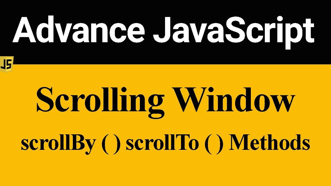 Scrolling Window In JavaScript Hindi YouTube Scrolling Window In JavaScript Hindi YouTube