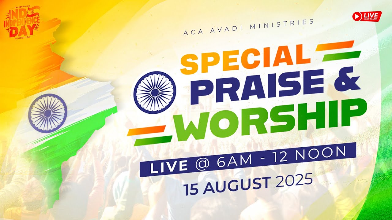 LIVE | Independence Day | Special Praise & Worship | 15 Aug 2025 - YouTube