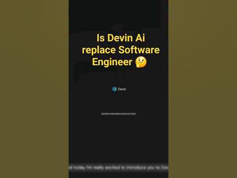 First Ai Software Engineer by Devin #shorts #devinai #softwareengineer - YouTube