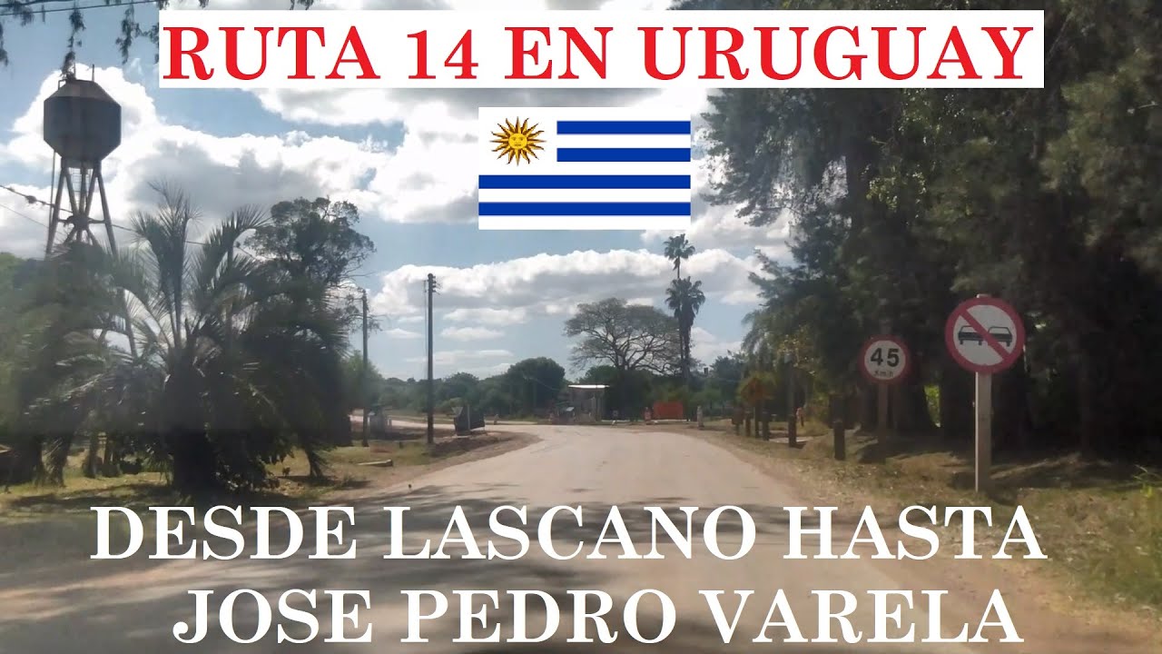 RUTA 14 Uuguaya desde LASCANO hasta JOSE PEDRO VARELA. - YouTube