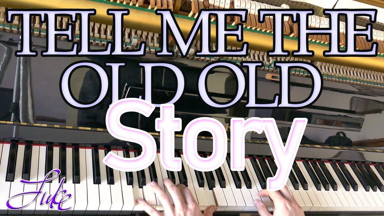 Tell Me the Old Old Story / Kate Hankey and Doane • piano hymn arranged ...