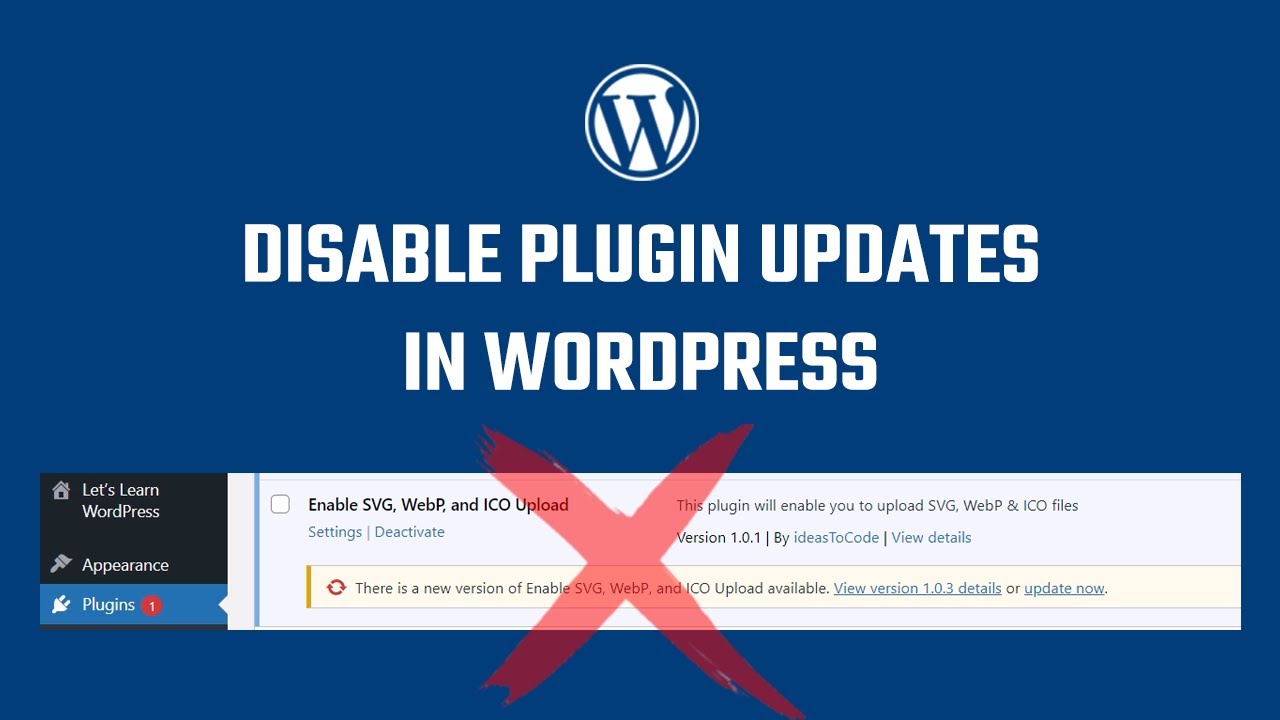 Disable Plugin Updates In Wordpress Stop Specific Plugin Update And Notifications Wordpress 57