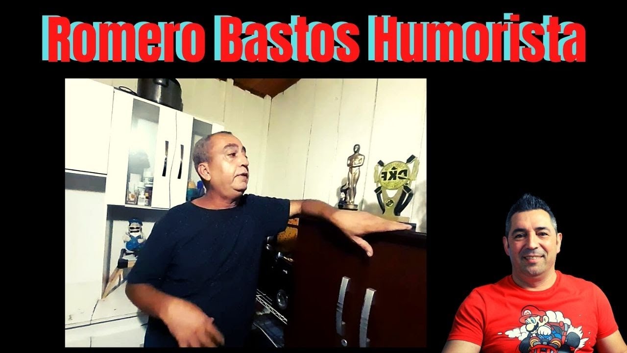 Português conhecendo Romero Bastos Humorista - TODA MULHER É CHEIA DE ...