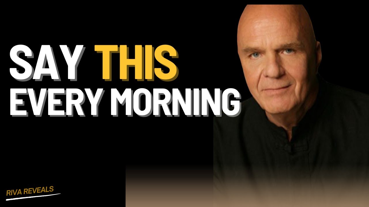 27 AFFIRMATIONS THAT WILL CHANGE YOUR LIFE | Wayne Dyer "I AM" | Daily ...