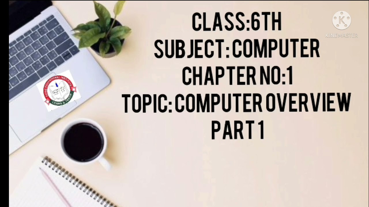 Class 6 Computer Science[ Computer Overview] Part 1 - YouTube