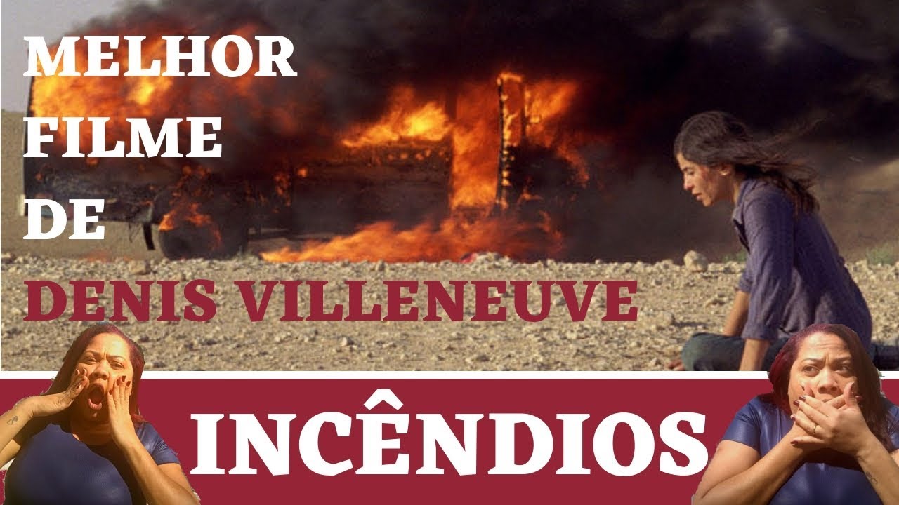 INCÊNDIOS - MELHOR FILME DO DIRETOR DENIS VILLENEUVE, GENIAL!!! - YouTube