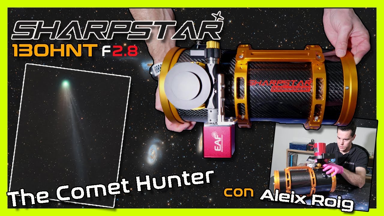 👉SHARPSTAR 130 HNT F2.8 con Aleix Roig | Review y Prueba | 🔭 - YouTube