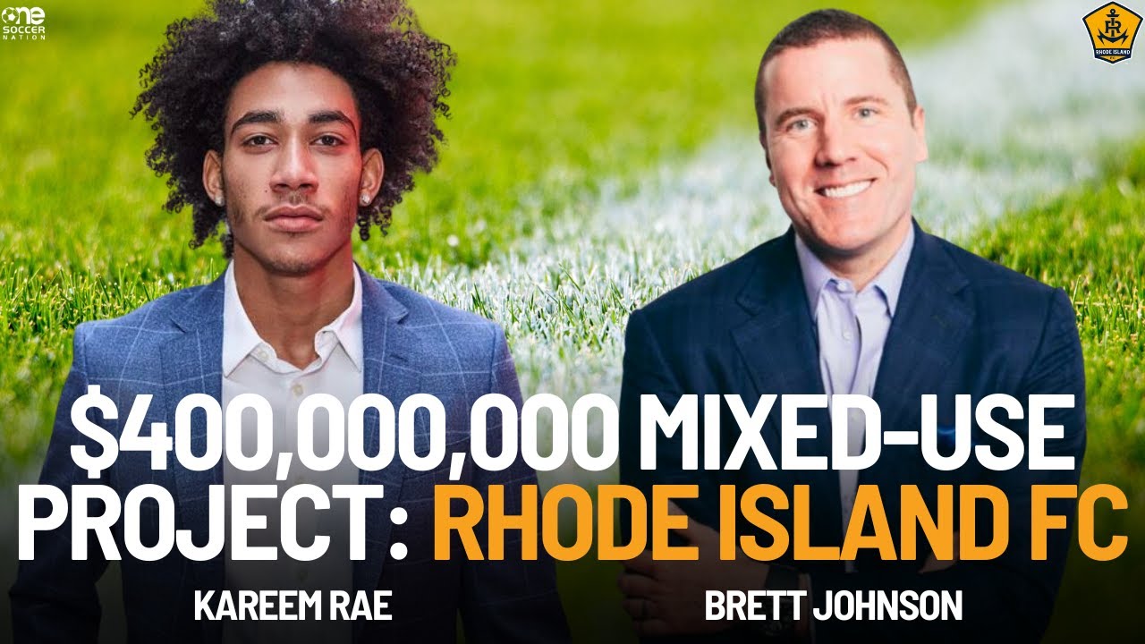$400,000,000 Mixed-Use Soccer Project: Rhode Island FC | Brett M ...