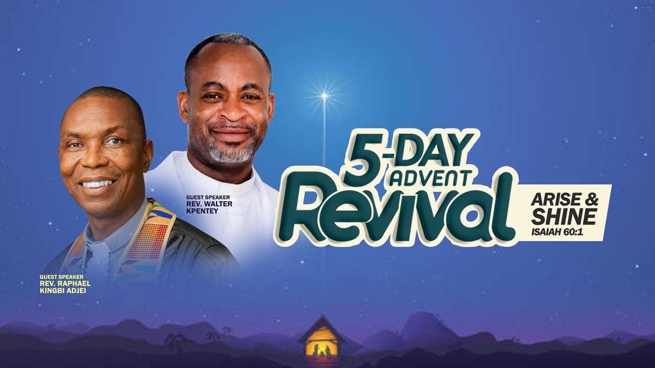 3rd Day (ADVENT REVIVAL 2024) with Rev. Raphael Kingbi Adjei - YouTube