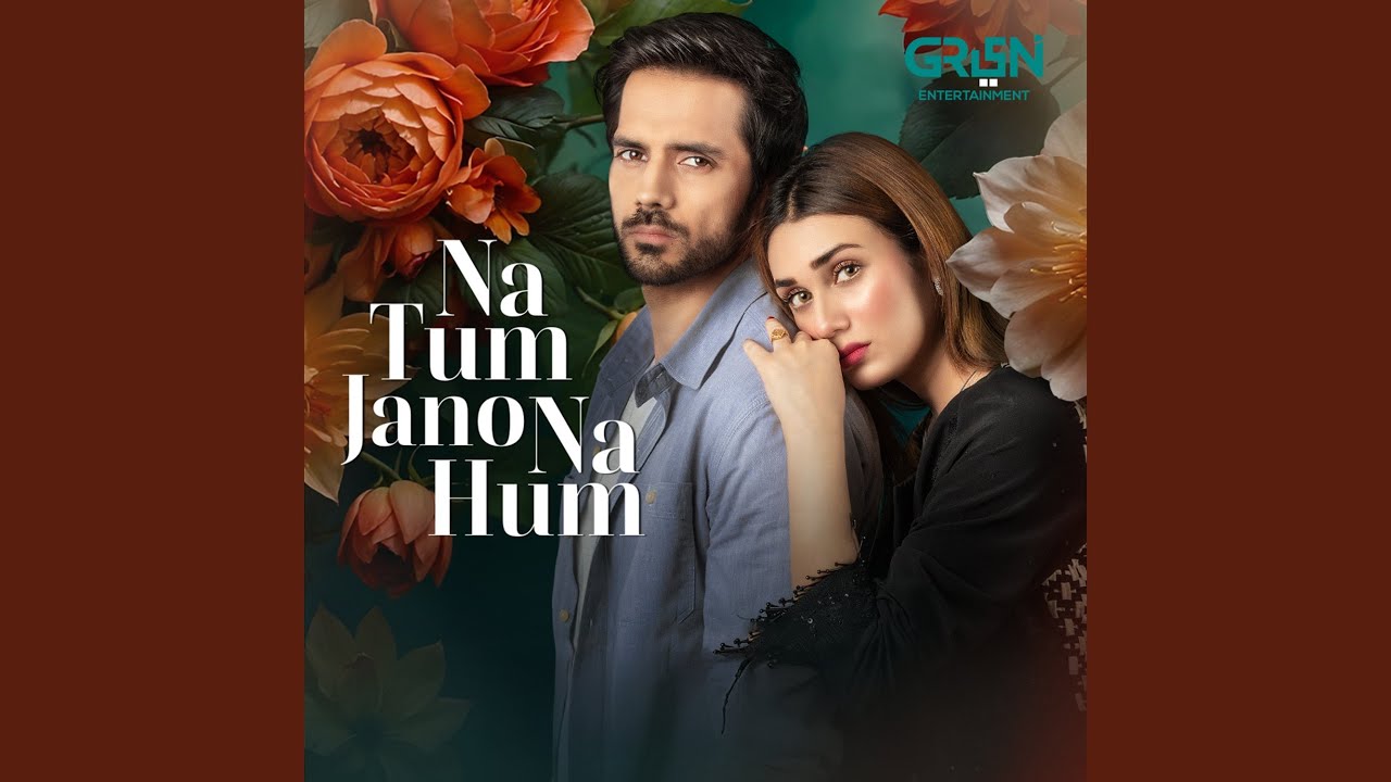 Na Tum Jano Na Hum (From "Na Tum Jano Na Hum") - YouTube