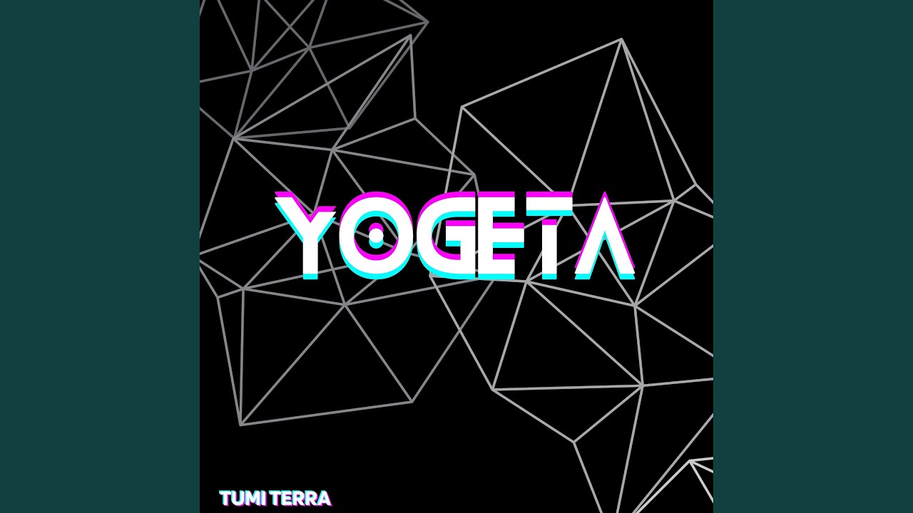 YOGETA - YouTube